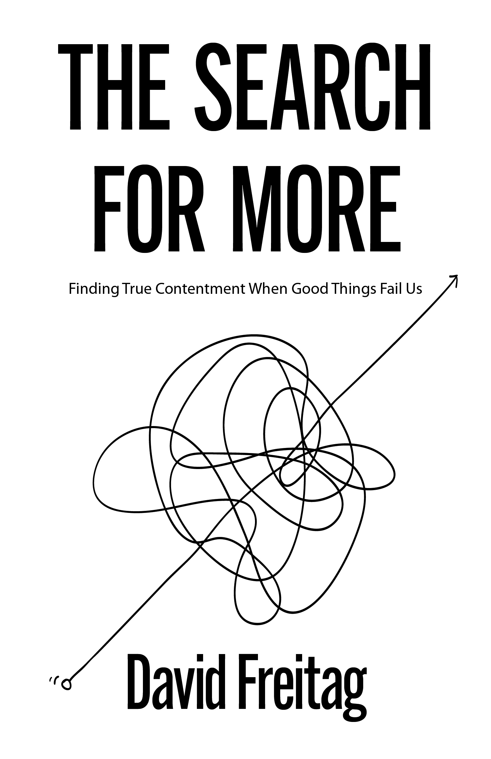 David Freitag – Seeking Significance in a World of Confusion